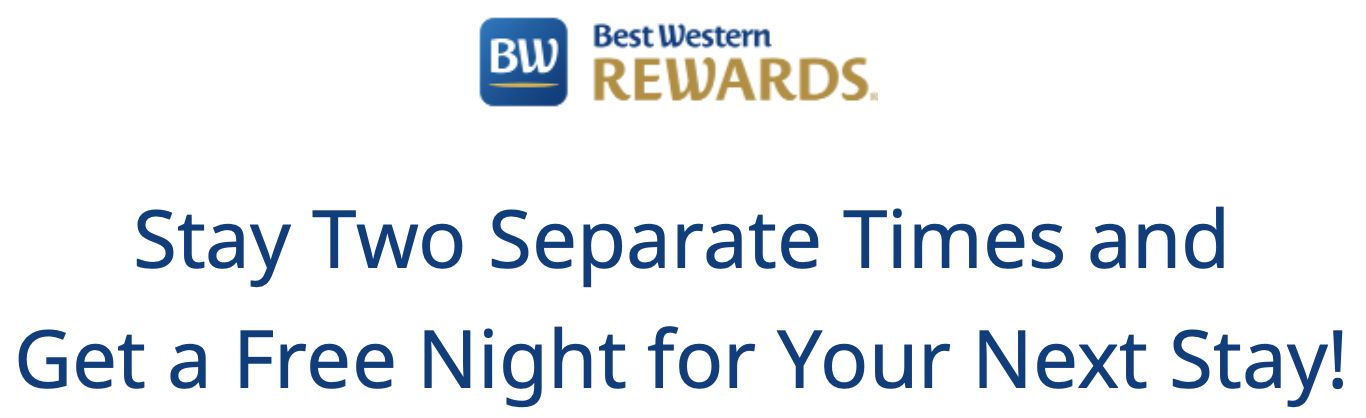 Get a Free Night After Just Two Stays at Best Western - AwardWallet Blog