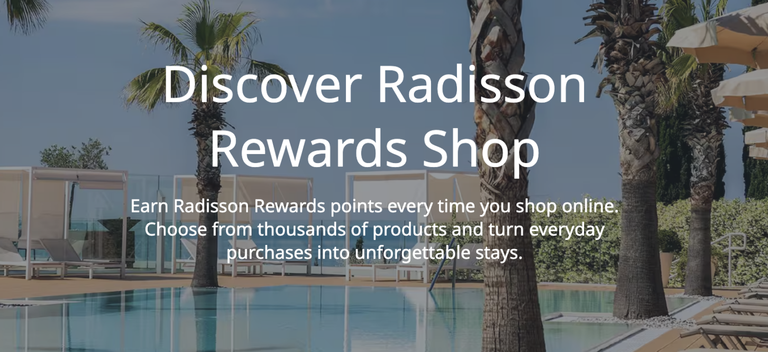 Radisson Rewards Shop Portal: Earn Points for Shopping Online